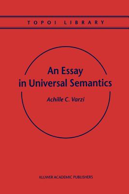 An Essay in Universal Semantics