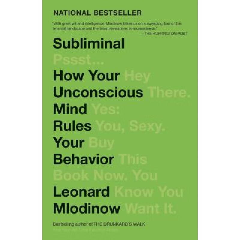Subliminal: How Your Unconscious Mind Rules You...