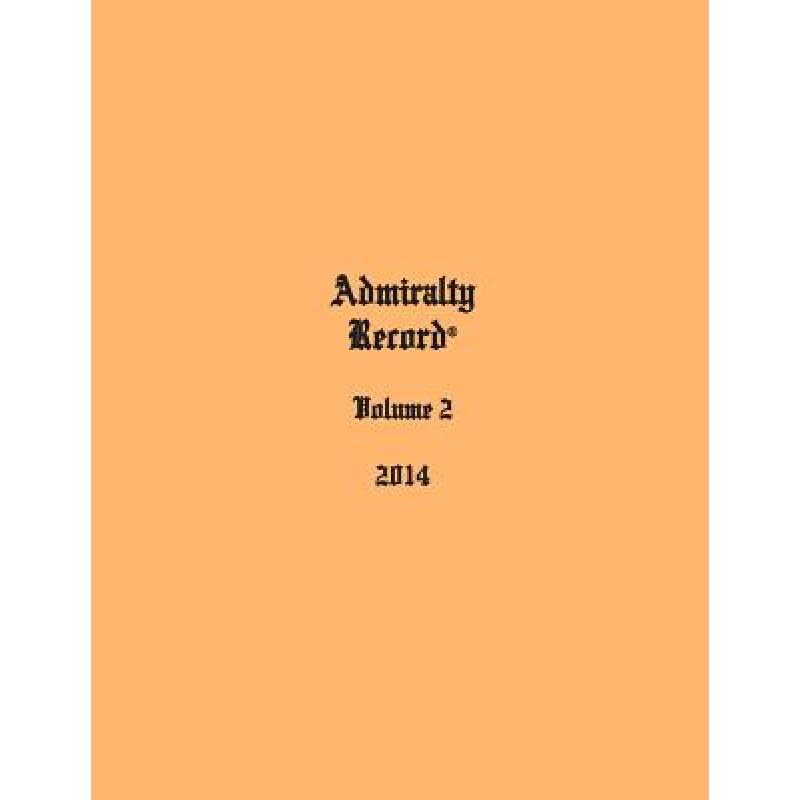 Admiralty Record(R) Volume 2 (2014)