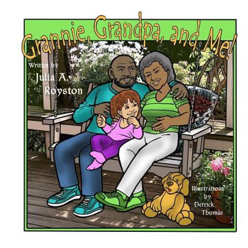 Grannie, Grandpa and Me