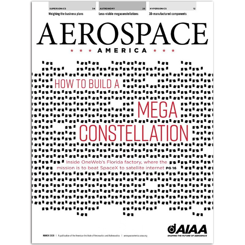【单期可选】Aerospace America 2018/2020/21/22年 美国航空航天科技杂志 2020年3月刊