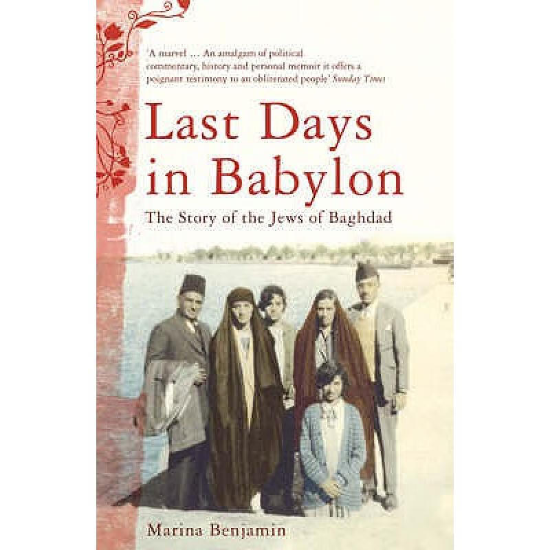 Last Days in Babylon: The Story of the Jews ...