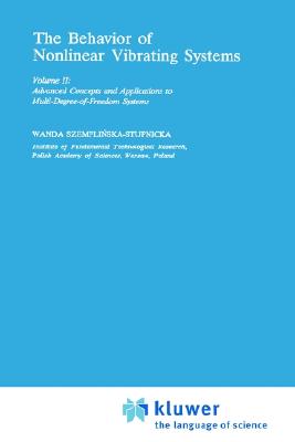 The Behaviour of Nonlinear Vibrating Systems