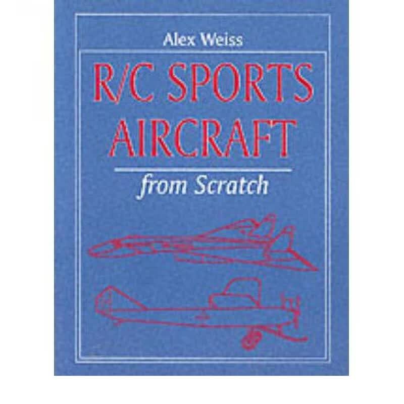 R/C Sports Aircraft from Scratch