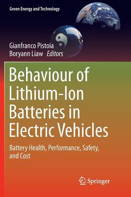 Behaviour of Lithium-Ion Batteries in Electric V
