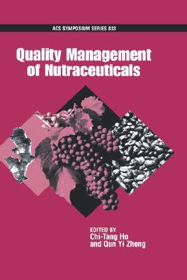 Quality Management of Nutraceuticals