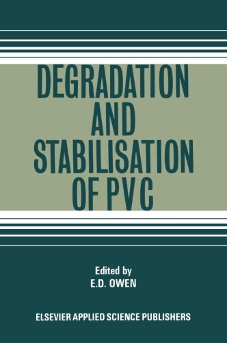 Degradation and Stabilisation of PVC