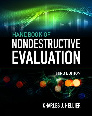 Handbook of Nondestructive Evaluation, 3e