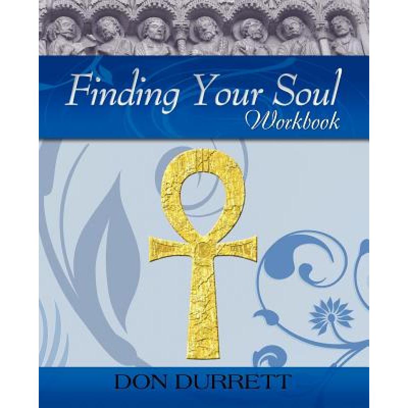 Finding Your Soul - Workbook