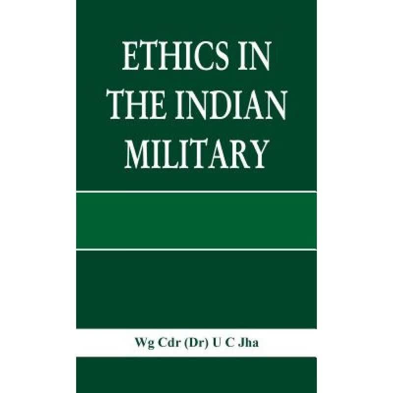 Ethics in the Indian Military