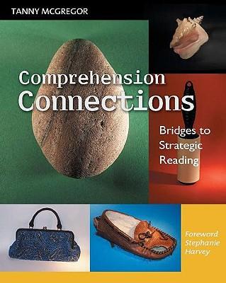 Comprehension Connections: Bridges to Strategic