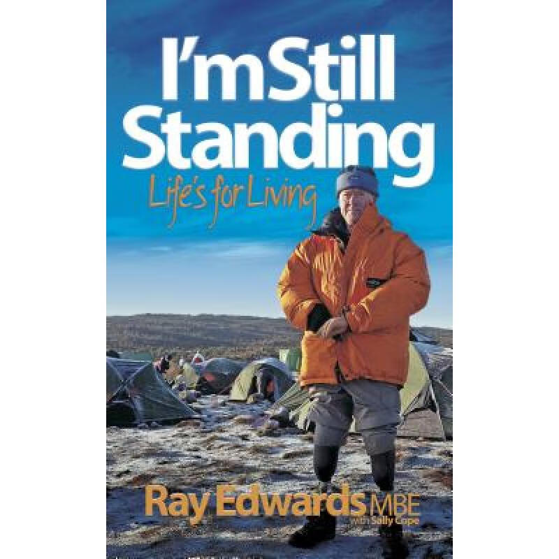 I'm Still Standing: Life's for Living