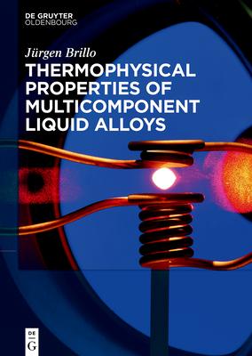 高被引Thermophysical Properties of Multicomponent