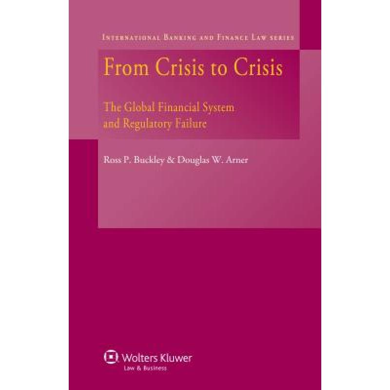 From Crisis to Crisis