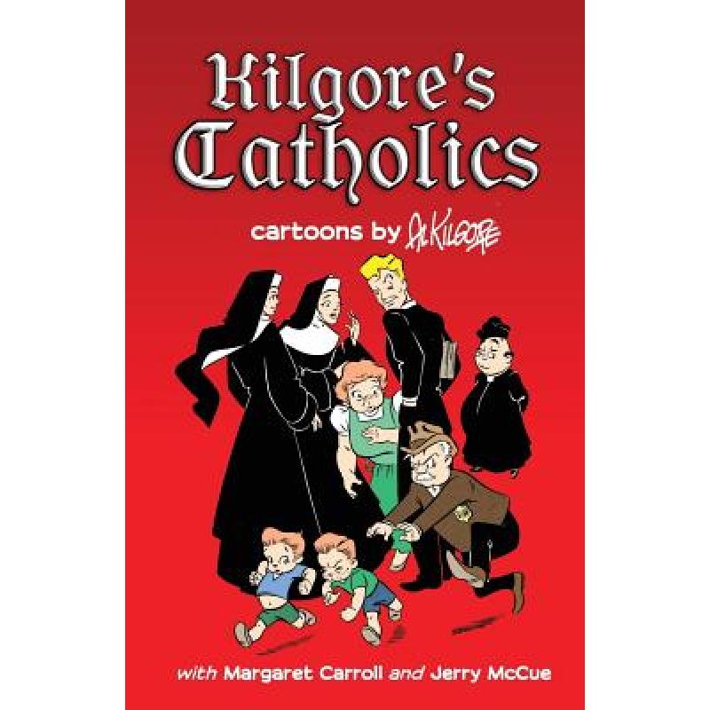 Kilgore's Catholics