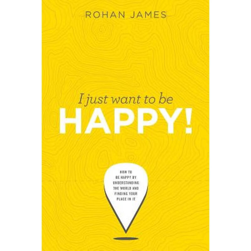I Just Want to Be Happy!