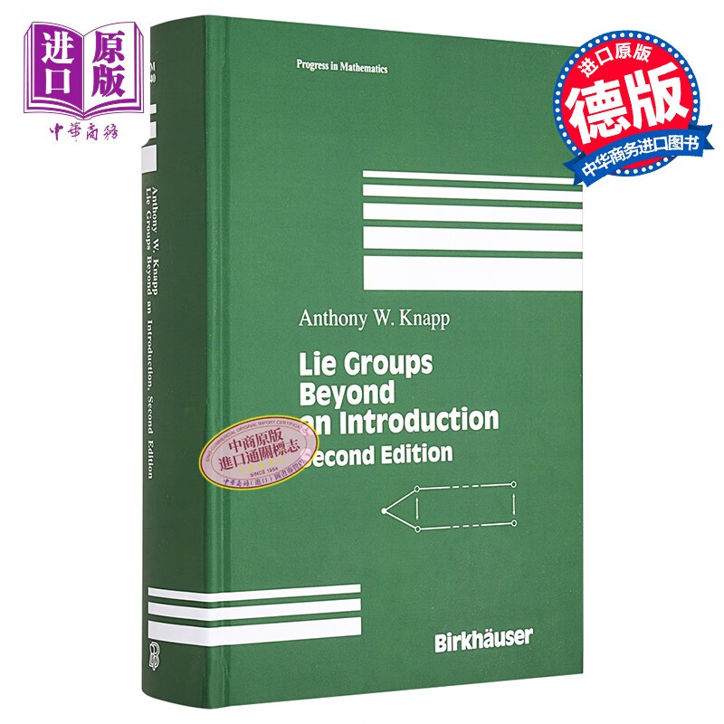 Lie Groups Beyond an Introduction 英文原版 李群 Anthony
