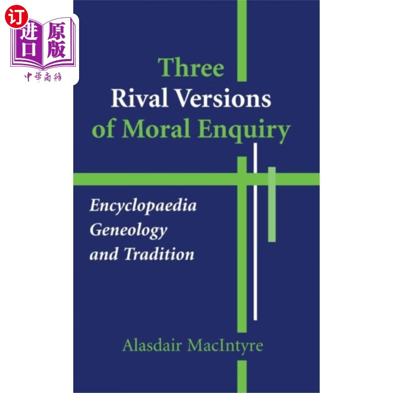 海外直订Three Rival Versions of Moral Enquiry 道德探究的三个对立版本
