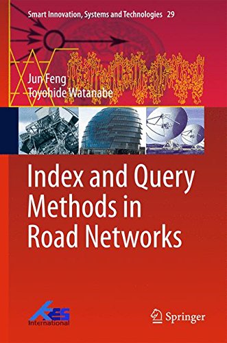 Index and Query Methods  in Road Networks