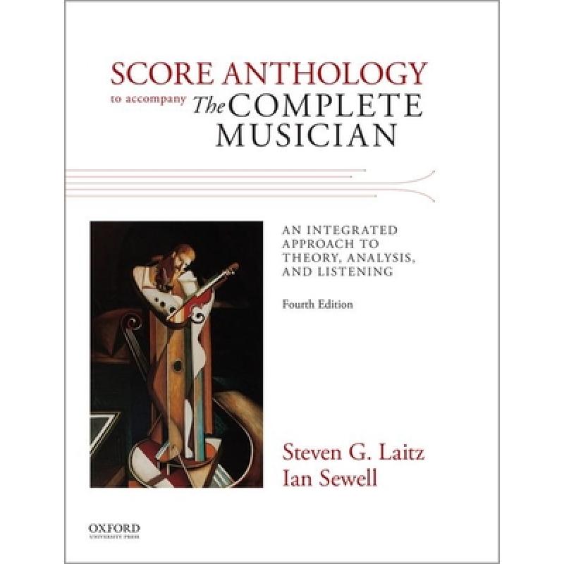The Complete Musician 4th Edition Score Anth...