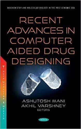 Recent Advances in Computer Aided Drug Designing