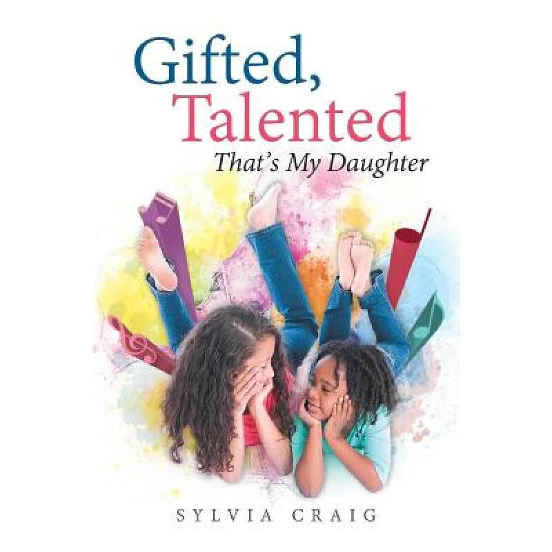 Gifted, Talented That's My Daughter