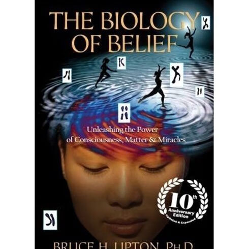 The Biology of Belief 10th Anniversary Edition实体书