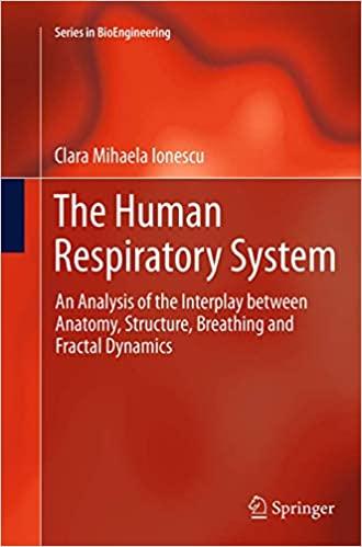 The Human Respiratory System: An Analysis of the