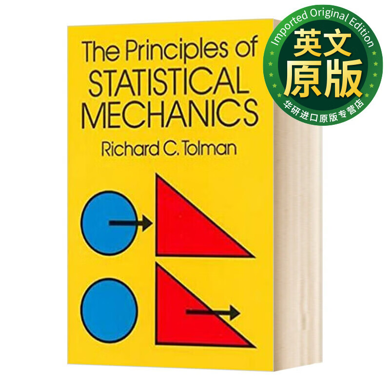 The Principles of Statistical Mechanics 统计力学原理 英文原版 英文版