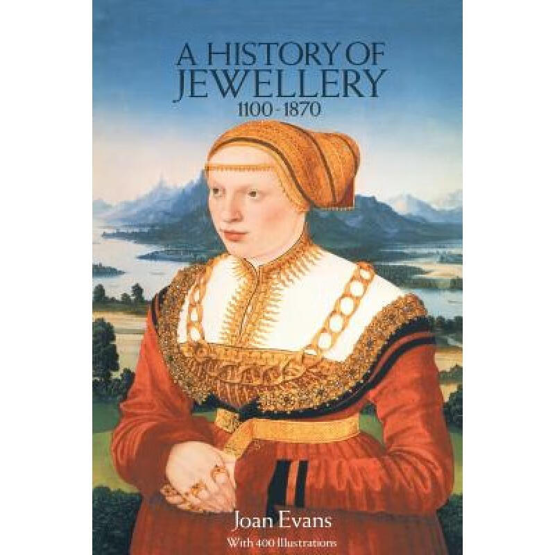 A History of Jewellery, 1100-1870