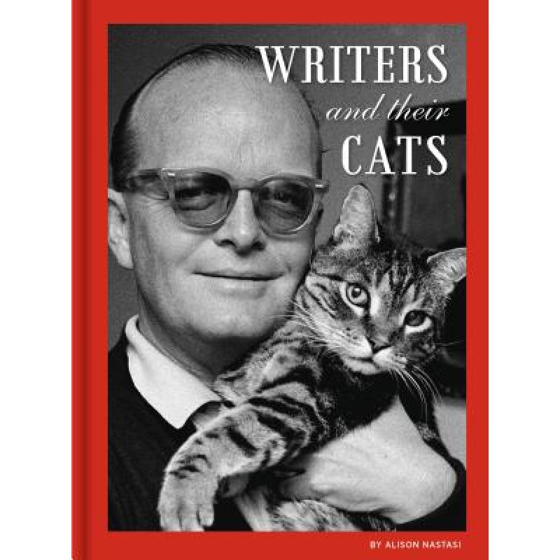 Writers and Their Cats: (Gifts for Writers, Boo...