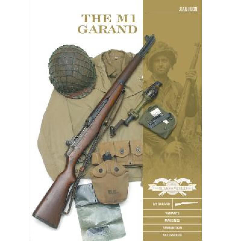 M1 Garand: Variants, Markings, Ammunition, A...