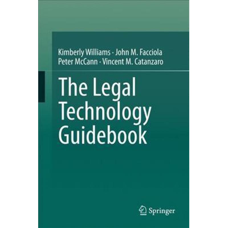 The Legal Technology Guidebook