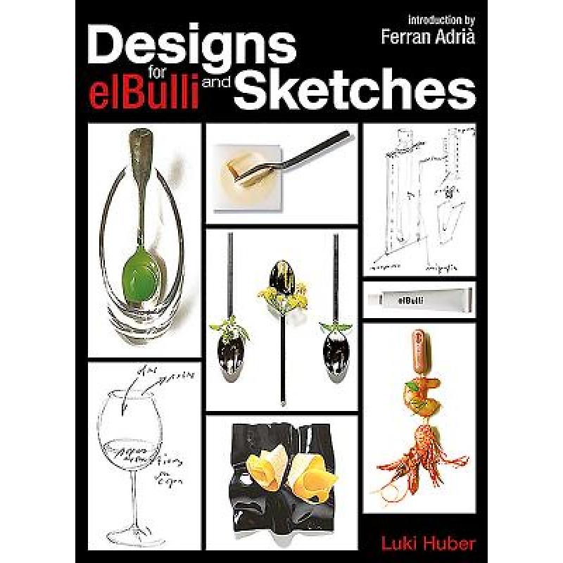 Designs and Sketches for Elbulli