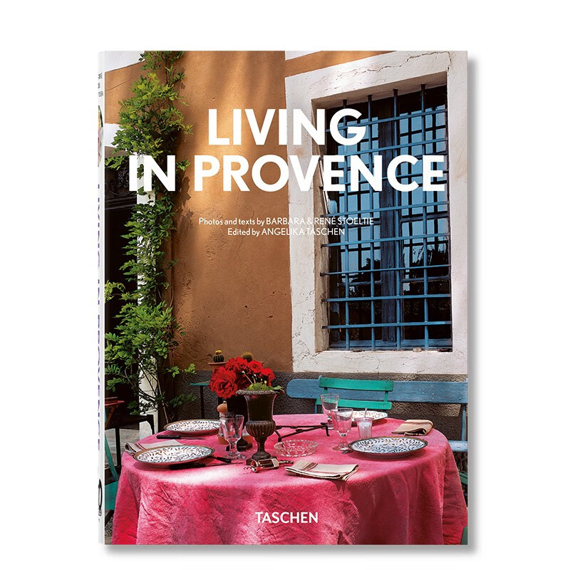 TASCHEN塔森[40周年纪念版]Living in Provence，生活在普罗旺斯乡村风景摄影进口原版图书