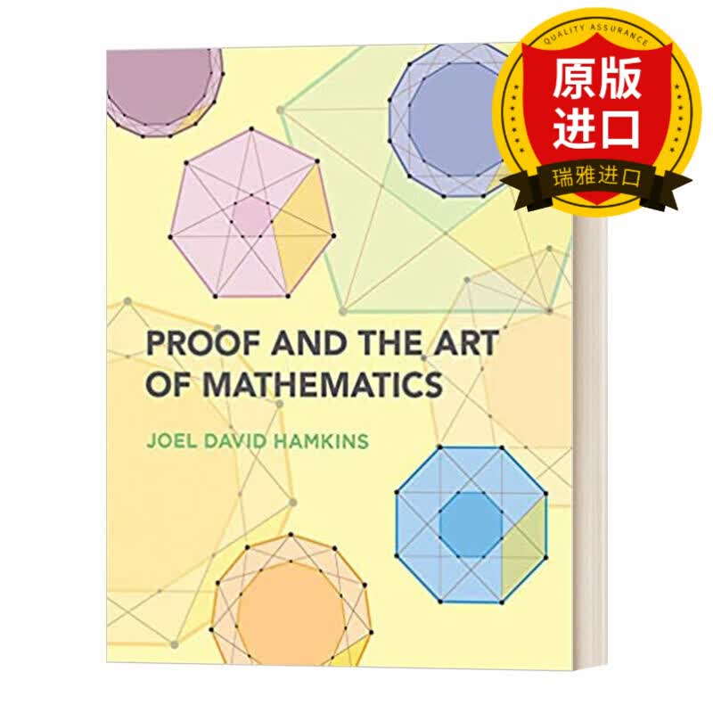 英文原版 证明与数学艺术 Proof and the Art of Mathematics 论述数学的实用性 英文版 Joel David Hamkins 进口英语原版书籍