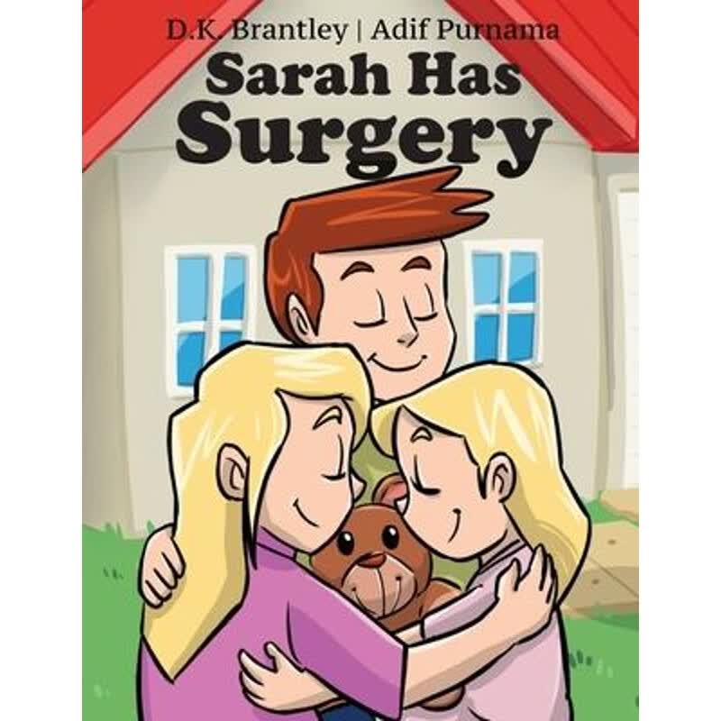 Sarah Has Surgery