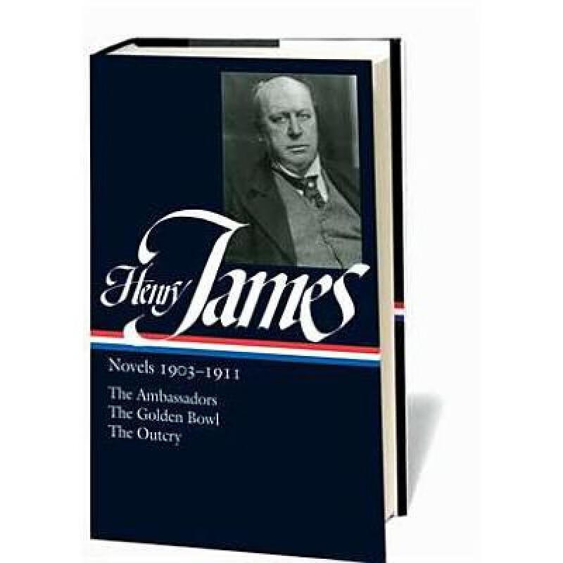 Henry James: Novels 1903-1911: The Ambassado... 英文原版小说 精装