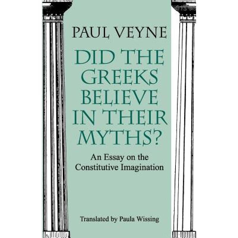 Did the Greeks Believe in Their Myths? - An ...