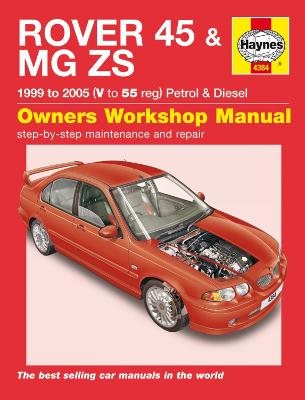 Rover 45 / MG ZS Petrol & Diesel (99 - 05) Haynes Repair Manual