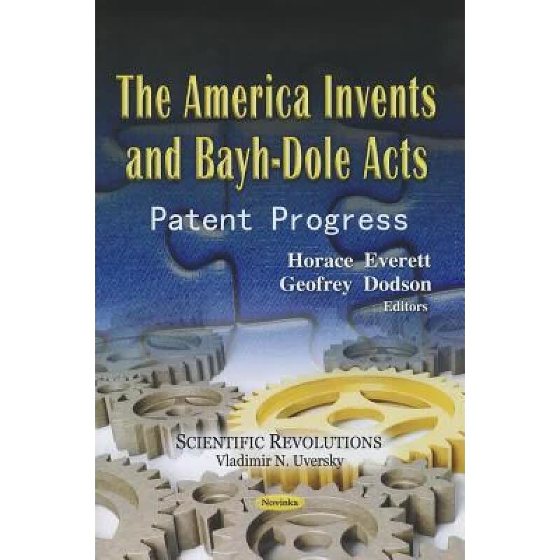 The America Invents and Bayh-Dole Acts: Pate...