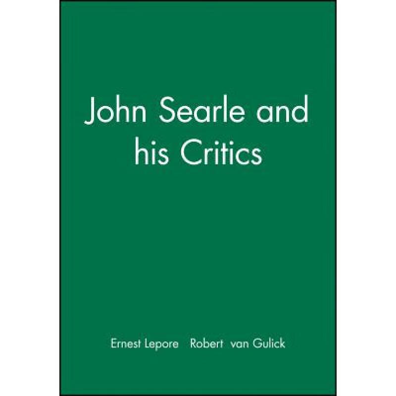 John Searle And His Critics [Wiley哲学]