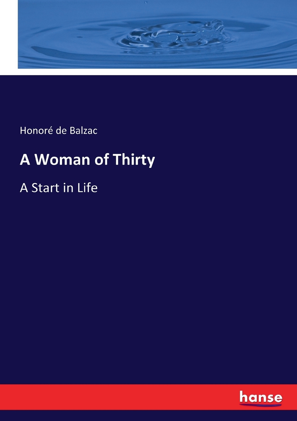 【预售 按需印刷】A Woman of Thirty