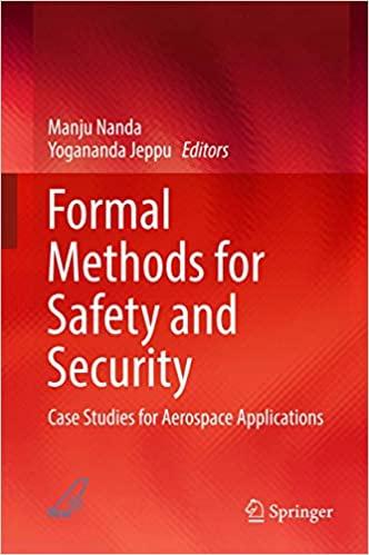 Formal Methods for Safety and Security: Case Stu