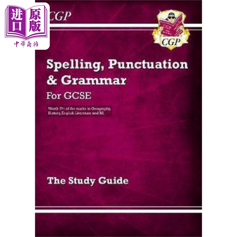 英国CGP原版 Spelling, Punctuation and Grammar: for Grade 9-1 GCSE 拼写、标点和语法：GCSE 9-1年级