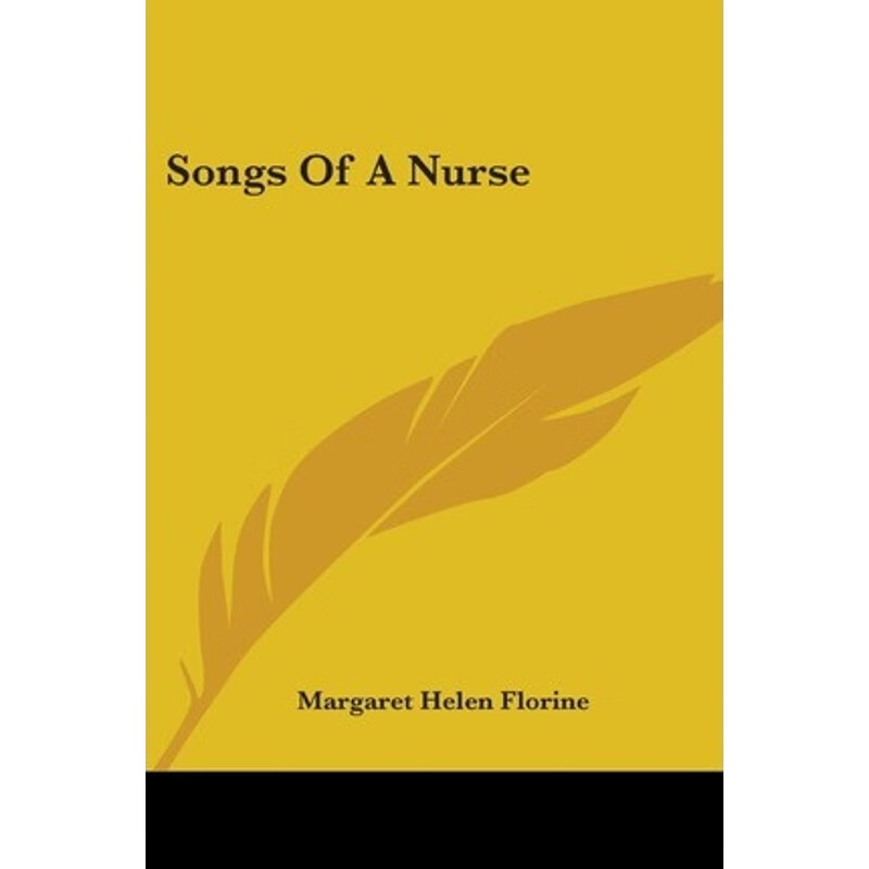 Songs Of A Nurse