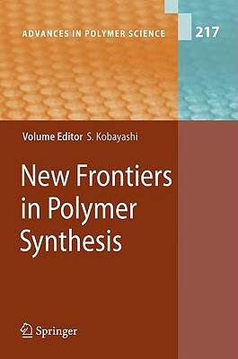New Frontiers in Polymer Synthesis