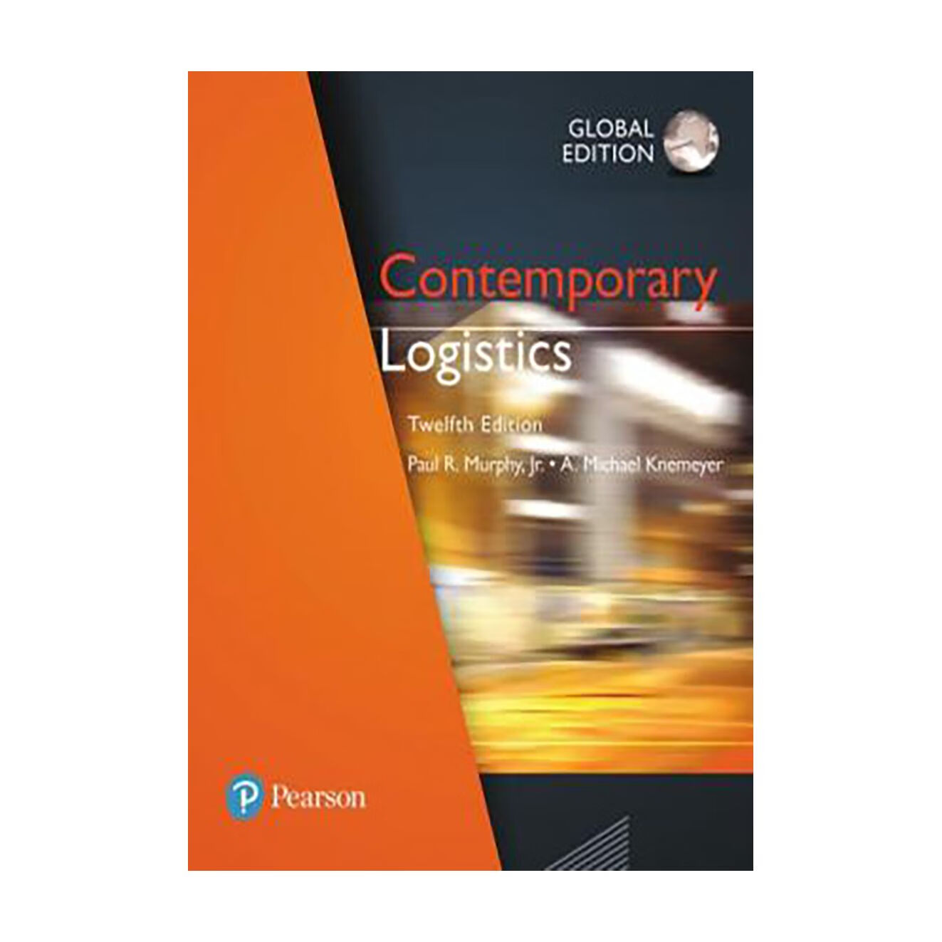 Contemporary Logistics (Global Edition)