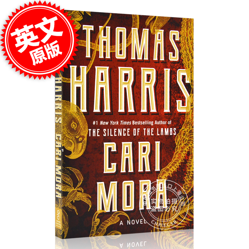 现货 卡莉·莫拉 英文原版 Cari Mora: A Novel 托马斯·哈里斯新作 沉默