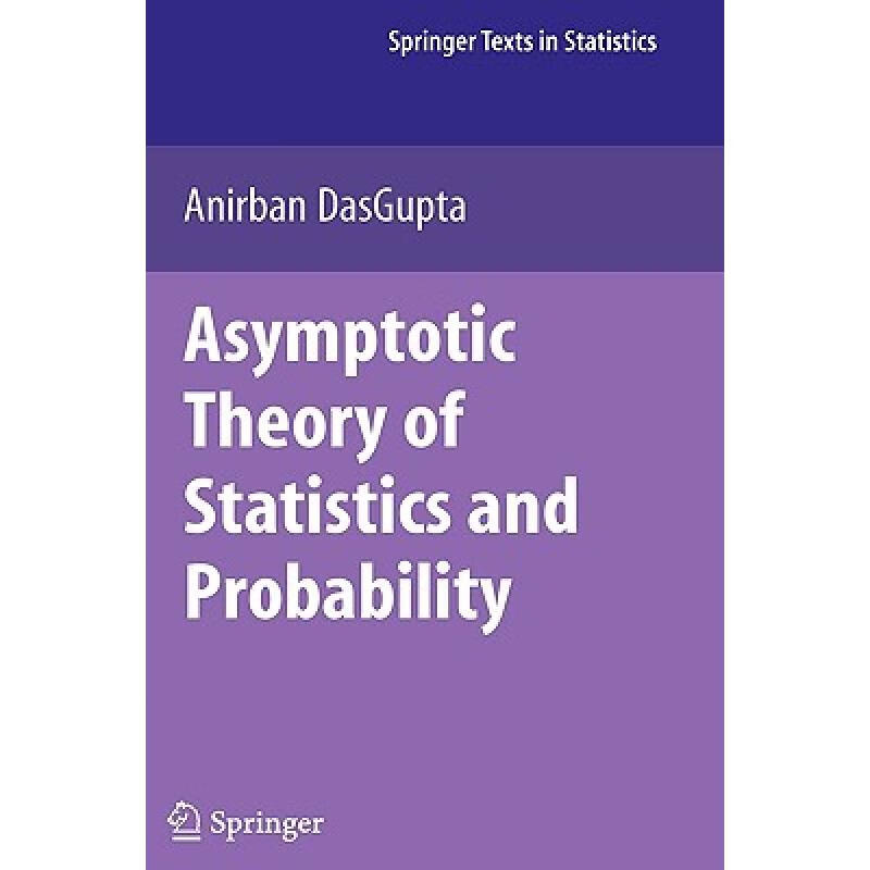Asymptotic Theory of Statistics and Probability